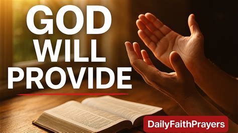 God Will Provide Powerful Prayer For Provision And Open Doors Youtube