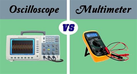 Oscilloscope Vs Multimeter