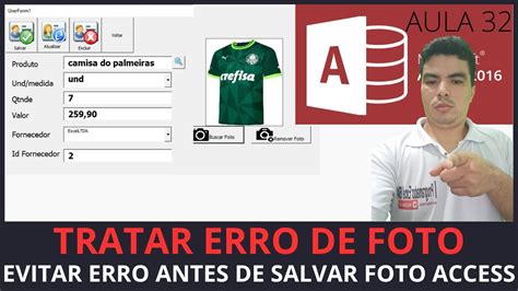 sistema p lojas com access tratar erro de foto do produto antes de