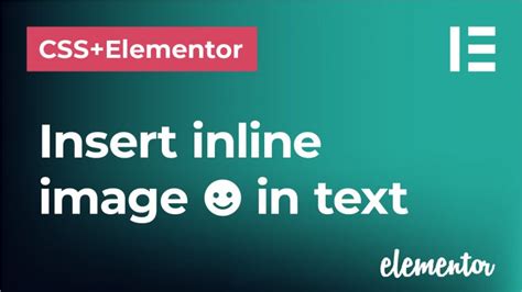 insert inline image or graphics in text in elementor and css velvetmade