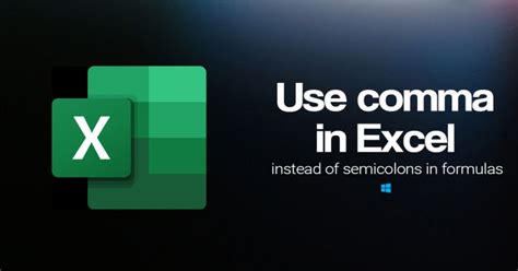 Force Excel To Use Commas Instead Of Semicolons In Separating