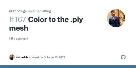 Color To The Ply Mesh · Issue 167 · Hbb12d Gaussian Splatting · Github