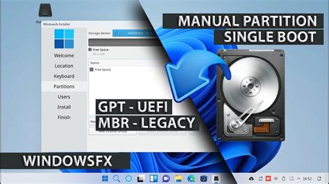 Manual Partition Windowsfx Gpt Uefi Mbr Legacy Single Boot