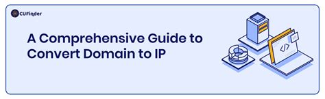 Convert Domain To IP A Comprehensive Guide CUFinder