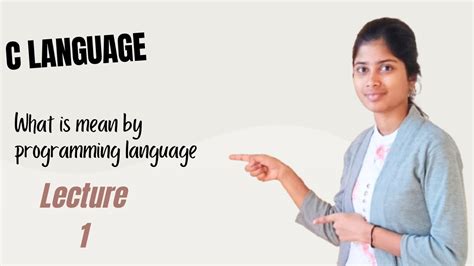 Programming Languages C Language Lecture 1 Sun Shrayo Youtube