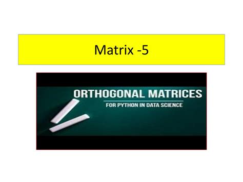 SOLUTION Matrix Orthogonal Matrix Studypool