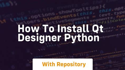 How To Install Qt Designer Python Youtube