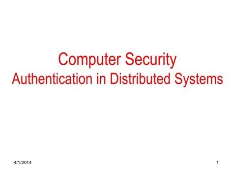 Ppt Computer Security Authentication In Distributed Systems Powerpoint Presentation Id 544199