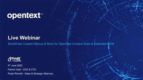 Opentext Webinar Smart View Custom Menus And More Pptx Web