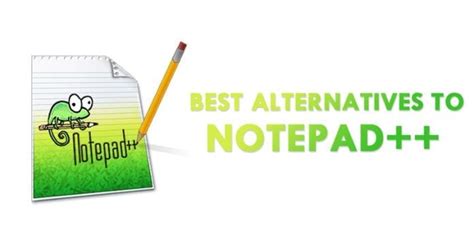 Best Notepad Alternatives In