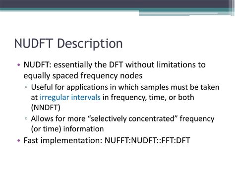 Ppt The Non Uniform Fast Fourier Transform Powerpoint Presentation Free Download Id328088