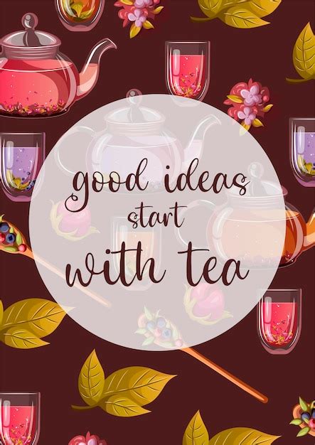 Template Design Poster With Lettering Teapots Cups Of Tea Tea Leaves