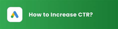 Improve Google Ads CTR: 9 Ways to Better Results
