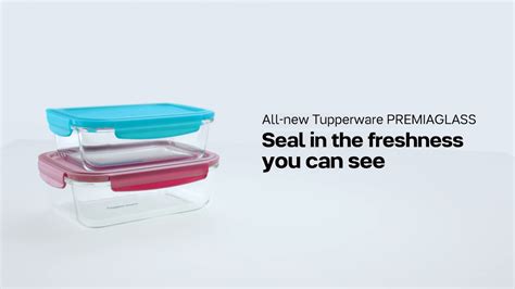 Tupperware Premiaglass Tupperware Goes Glass Premiaglass Is A Must