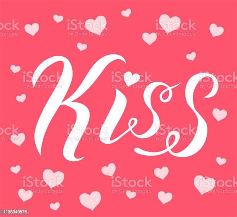 흰색 하트 핑크 배경에 레터링 텍스트를 키스 낭만적 인 사랑 인쇄 수 제 브러시 서 예 벡터 일러스트입니다 포스터 카드 배너 엽서 및 인쇄를 위한 벡터 디자인을 키스