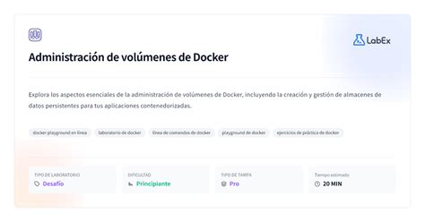 Administración De Volúmenes De Docker Dominando Los Almacenes De Datos Persistentes Labex