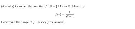 solved 4 marks consider the function f r { 1} → r
