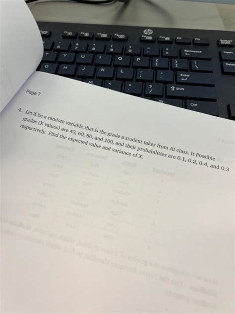 Solved 4 Let X Be A Random Variable That Is The Grade A