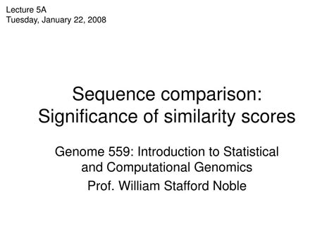 Ppt Sequence Comparison Significance Of Similarity Scores Powerpoint