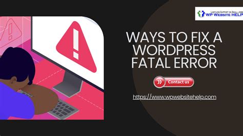 Ways To Fix A Wordpress Fatal Error