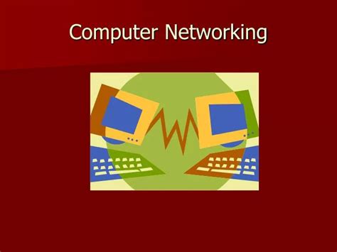 PPT Computer Networking PowerPoint Presentation Free Download ID 5940658