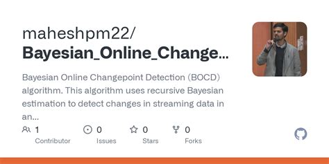 GitHub Maheshpm Bayesian Online Changepoint Detection BOCD Algorithm Bayesian Online