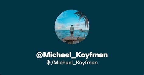 Michael Koyfman Instagram Linktree