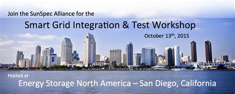 Smart Grid Integration And Test Workshop Sunspec Alliance