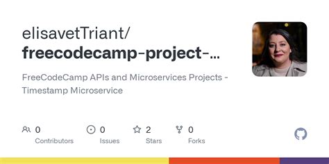 GitHub ElisavetTriant Freecodecamp Project Timestamp FreeCodeCamp APIs And Microservices