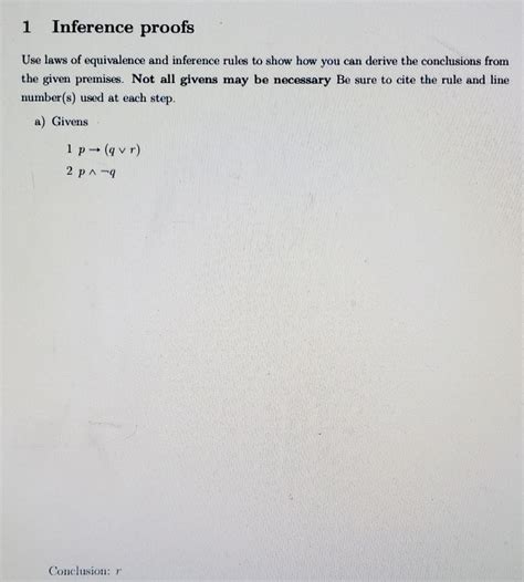 solved 1 inference proofs use laws of equivalence and