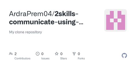 Github Ardraprem Skills Communicate Using Markdown My Clone Repository