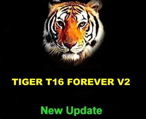 Tiger T16 Forever V2 Software Update Dish Download