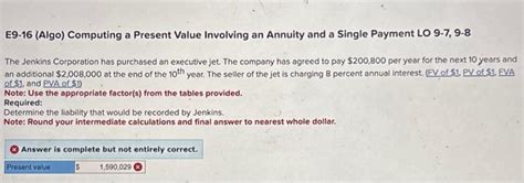 solved e9 16 algo computing a present value involving an