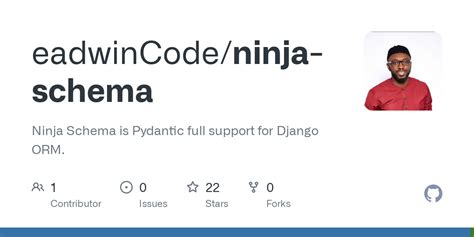 Github Eadwincodeninja Schema Ninja Schema Is Pydantic Full Support For Django Orm
