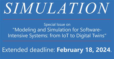 Extended Deadline Simulation Special Issue On Digital Twins Cps And