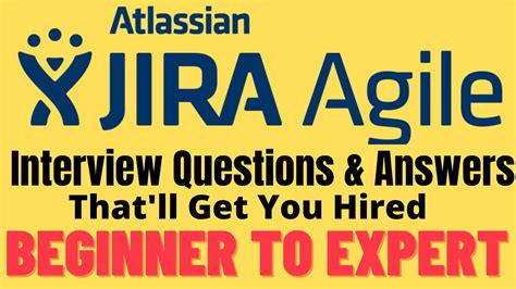 top 25 jira agile scrum master interview questions and answers jira