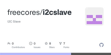 GitHub Freecores I2cslave I2C Slave