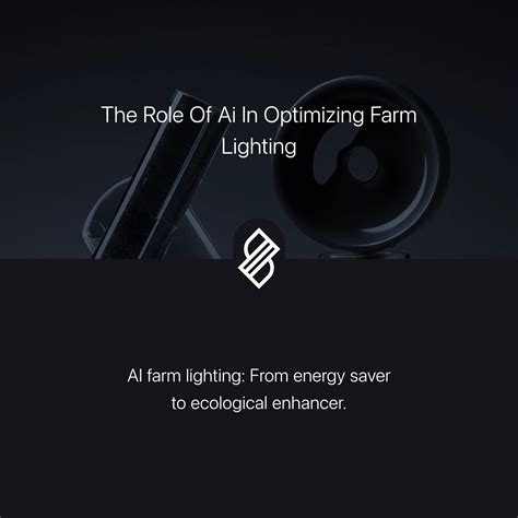 The Role Of Ai In Optimizing Farm Lighting → Scenario
