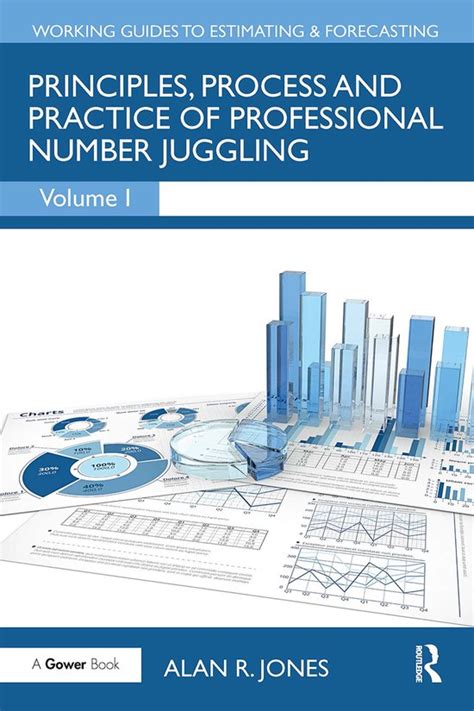 Working Guides To Estimating And Forecasting Principles Process And
