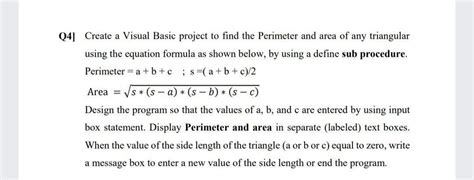 Solved Q4 Create A Visual Basic Project To Find The