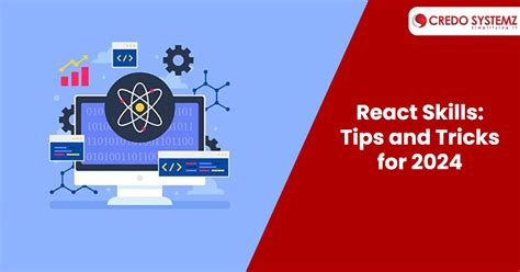 React Skills Tips And Tricks For 2024