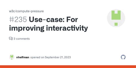 use case for improving interactivity · issue 235 · w3c compute