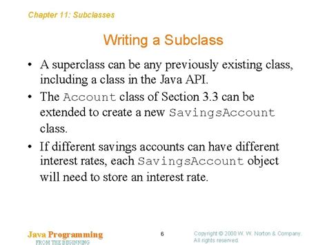 Chapter 11 Subclasses Chapter 11 Subclasses Java Programming