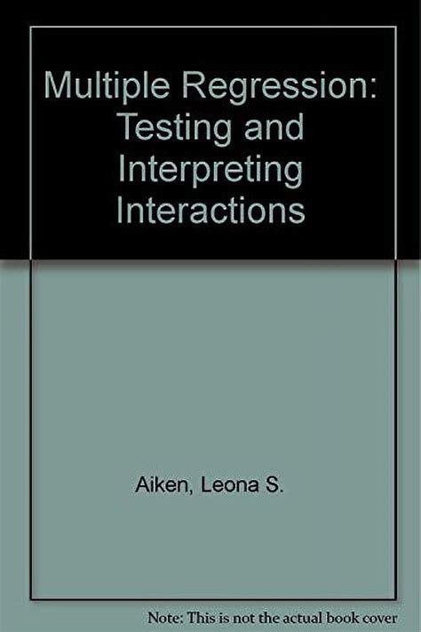 pre owned multiple regression testing and interpreting interactions