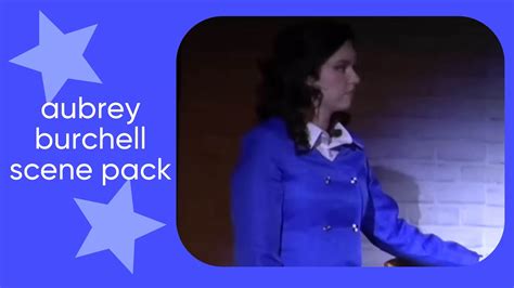 Aubrey Burchell Veronica Scene Pack Youtube