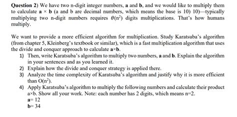 Solved Question 2 We Have Two N Digit Integer Numbers A