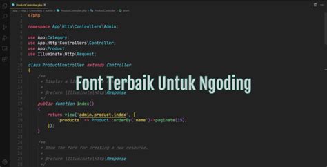 Font Terbaik Untuk Koding 2020 Versi Kawan Koding