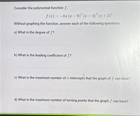 Solved Consider the polynomial function f. | Chegg.com