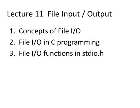 Cp264 Lecture 11 Fileio Lecture 11 File Input Output 1 Concepts Of