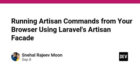 Running Artisan Commands From Your Browser Using Laravels Artisan